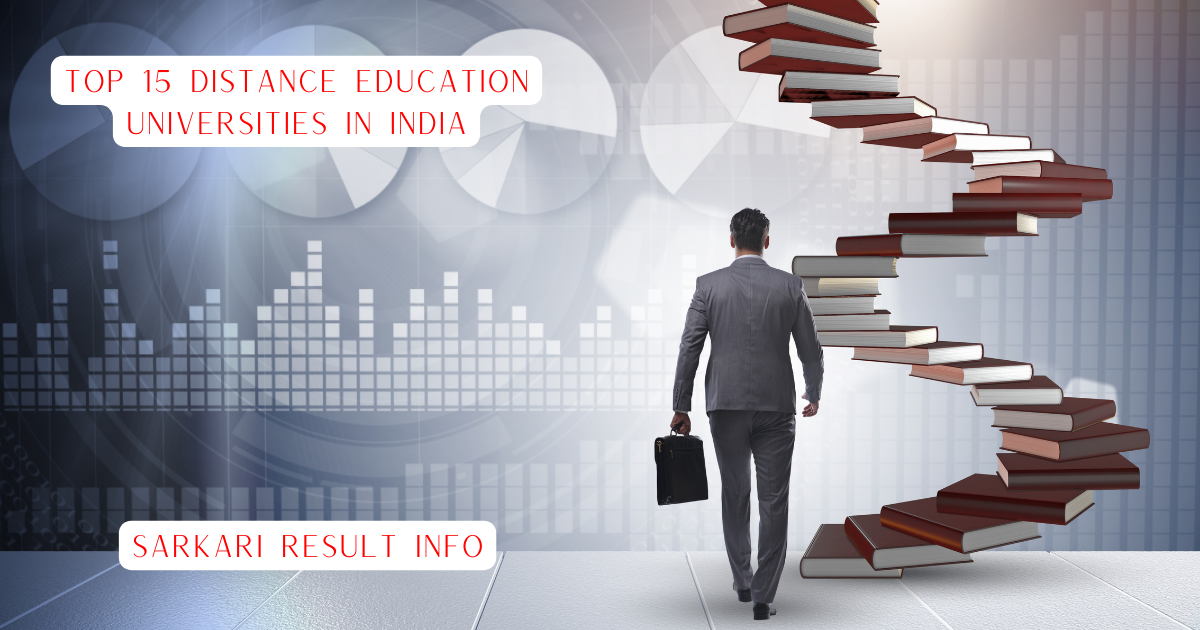 Top 15 Distance Education Universities in India - SARKARI RESULT INFO